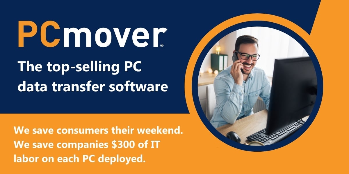 PCmover - The top-selling PC data transfer software!
